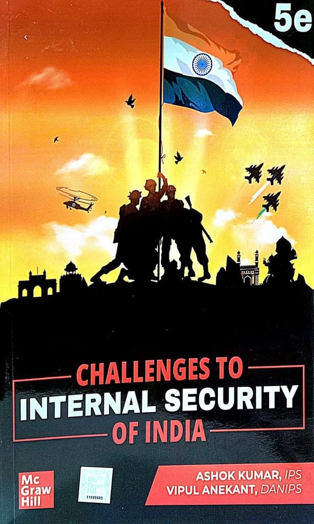 Challenges To Internal Security of India (4th Edition) - Ashok Kumar ...