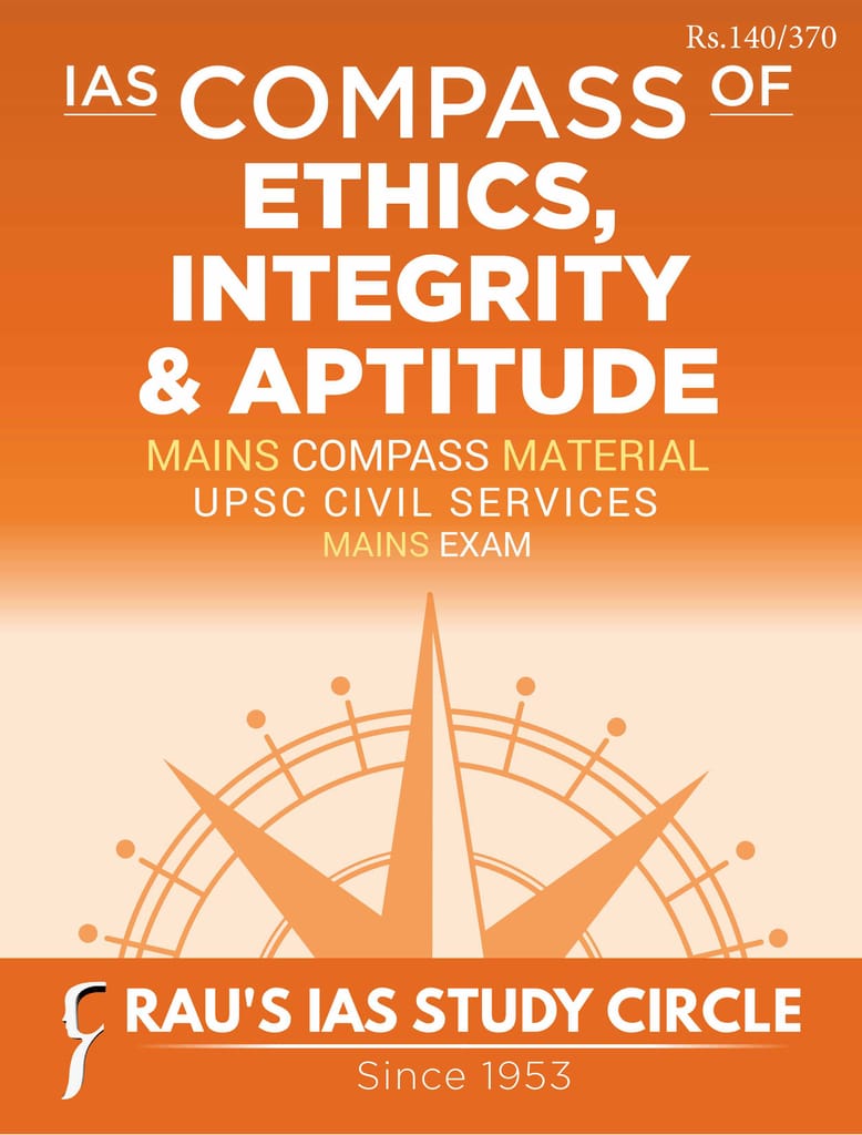 Ethics, Integrity & Aptitude - Rau's IAS Mains Compass 2024 - [B/W ...