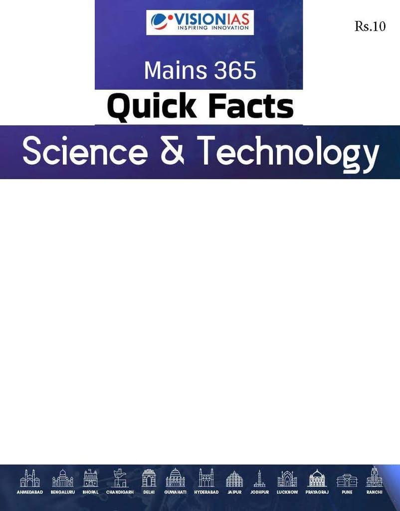Science & Technology (Quick Facts) - Vision IAS Mains 365 2024 - [B/W ...